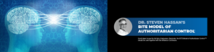 BITE Model of Authoritarian Control - Freedom of Mind Resource Center